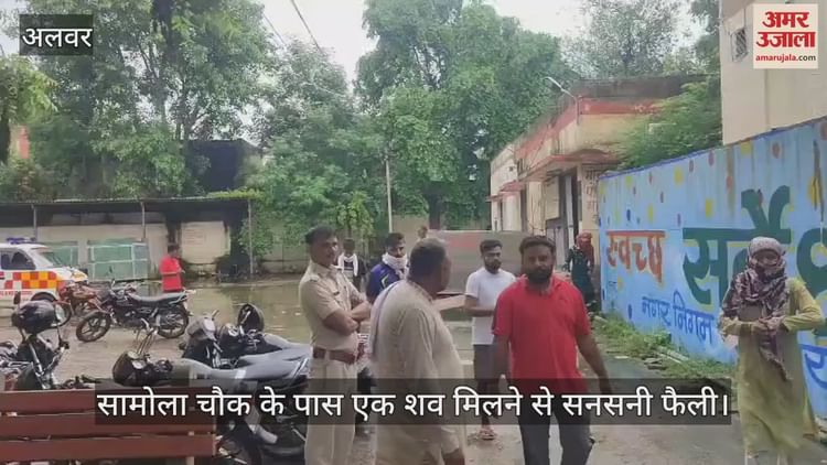Alwar News: Laborer Dies Under Suspicious Circumstances, Body Found At Samola Chowk; Sensation ...